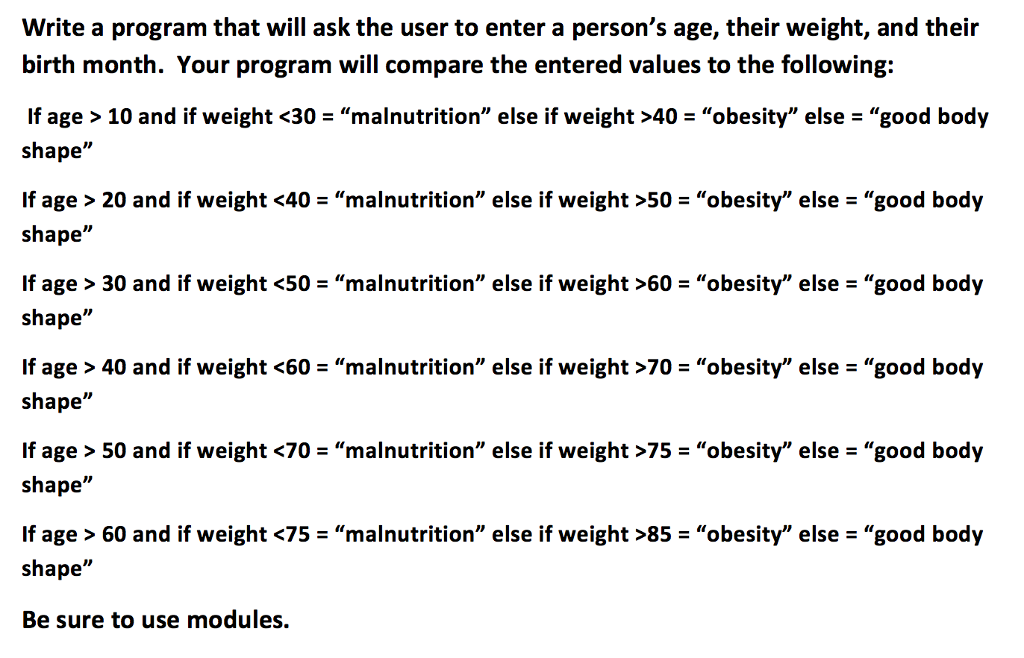 Solved Write a program that will ask the user to enter a | Chegg.com