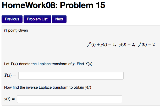 Solved Given y"(t) + y(t) = 1, y(0) = 2, y'(0) = 2 Let | Chegg.com