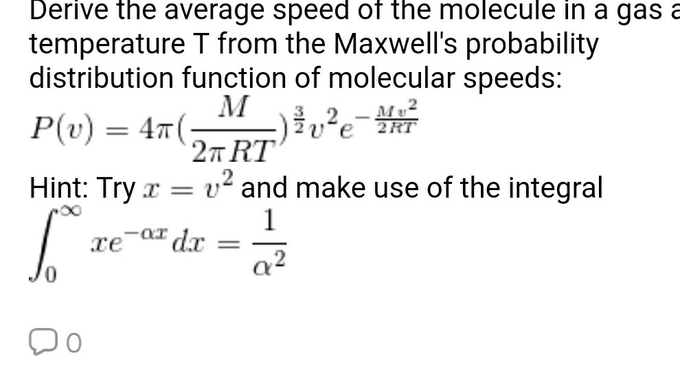 Solved Derive the average speed of the molecule in a gas a | Chegg.com