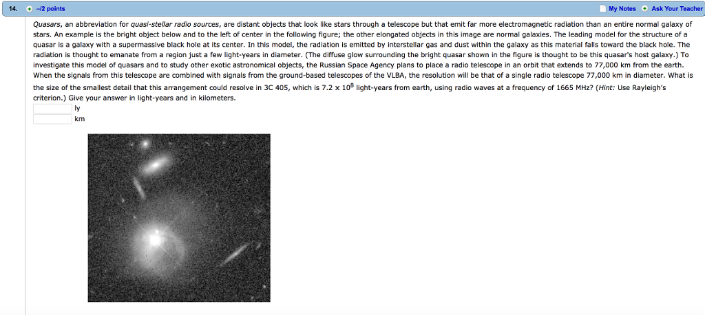 Solved Quasars, an abbreviation for quasi-stellar radio | Chegg.com