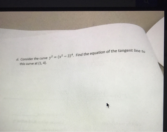 Solved Consider the curve y^2 = (x^2 - 3)^4. Find the | Chegg.com