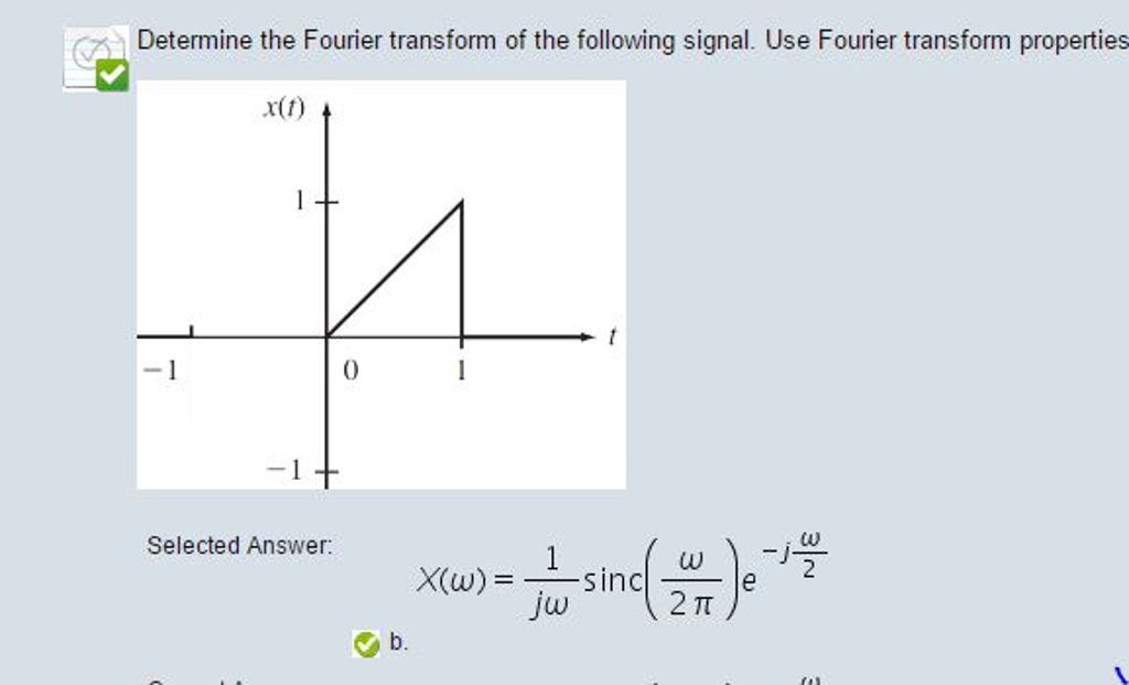 Solved Determine the Fourier transform of the following | Chegg.com