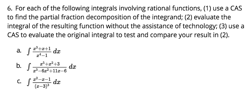 Solved 6. For each of the following integrals involving | Chegg.com