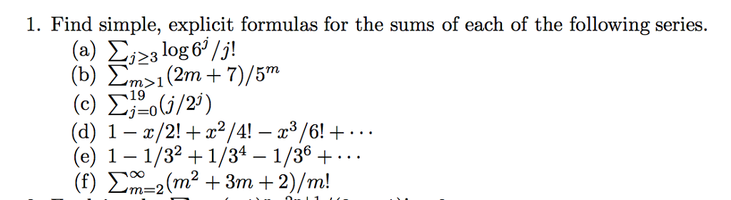 Solved 1. Find simple, explicit formulas for the sums of | Chegg.com