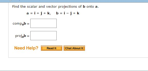 Solved Find The Scalar And Vector Projections Of B Onto A