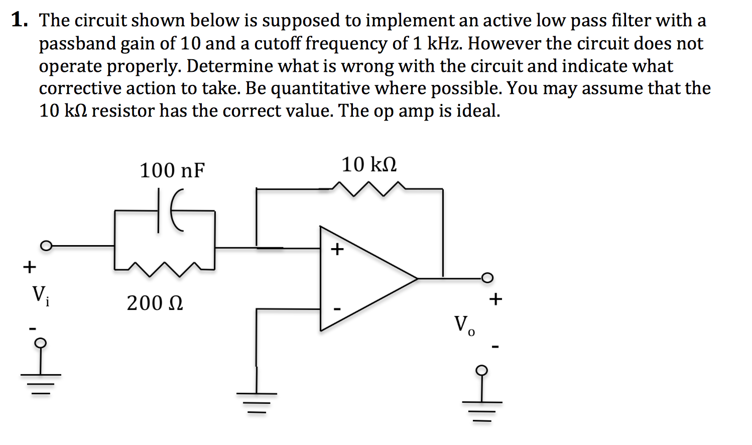 Solved The Circuit Shown Below Is Supposed To Implement A