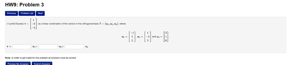 Solved HW9: Problem 3 Previcus Problem List Next 1 point) | Chegg.com