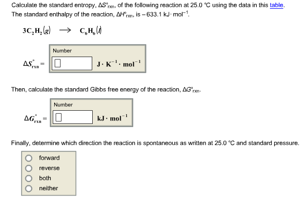 Solved Calculate the standard entropy, ?S°rxn, of the | Chegg.com