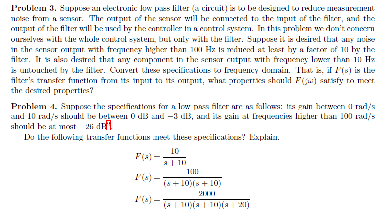 Suppose an electronic low-pass filter (a circuit) is | Chegg.com