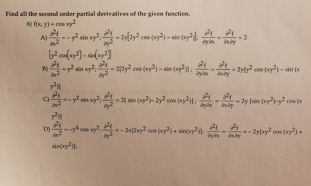 Solved Find All The Second Order Partial Derivatives Of The