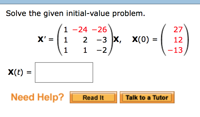 Solved Solve the given initial-value problem. 1-24-26 1 1 -2 | Chegg.com