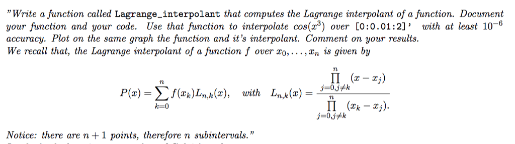 Solved "Write a function called Lagrange_interpolant that | Chegg.com