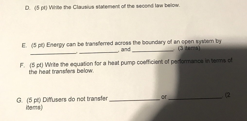 Solved D. (5 pt) Write the Clausius statement of the second | Chegg.com