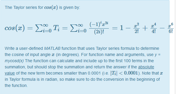 Solved The Taylor series for cos(x) is given by cos(2) 6! | Chegg.com