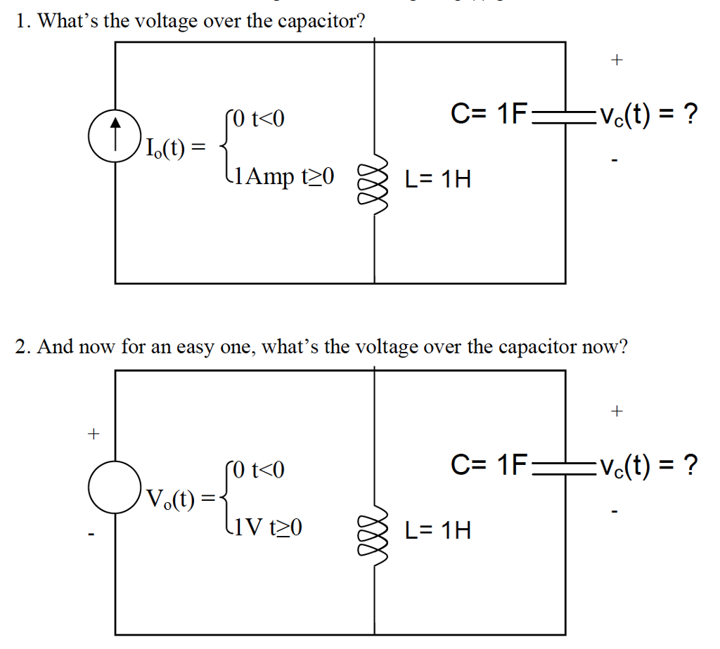 Solved What's the voltage over the capacitor? And now for | Chegg.com