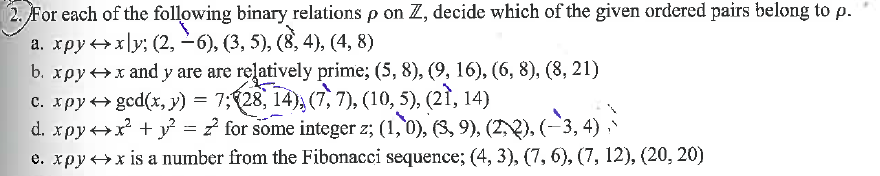 Solved For each of the following binary relations rho on Z, | Chegg.com