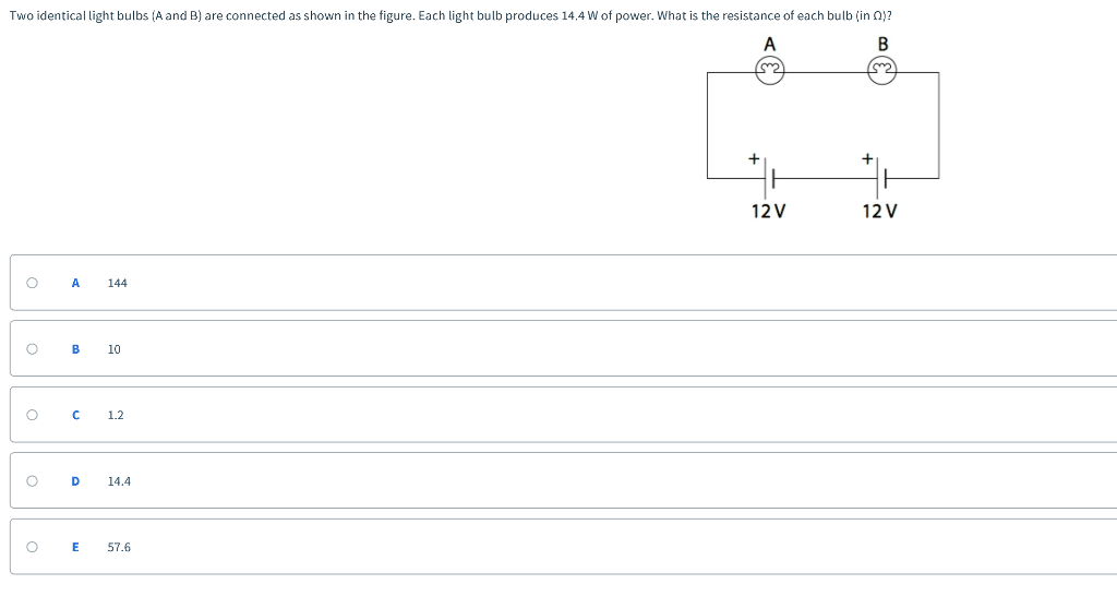 Solved Two identical light bulbs A and B) are connected as | Chegg.com