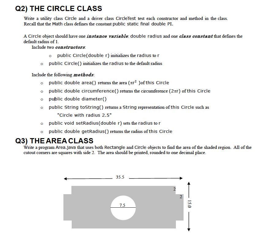 Solved Q2) THE CIRCLE CLASS Write a utility class Circle and | Chegg.com