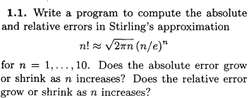 Solved Write a program to compute the absolute and relative | Chegg.com