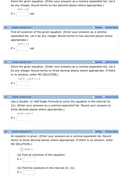 Solved Solve the given equation. (Enter your answers as a | Chegg.com