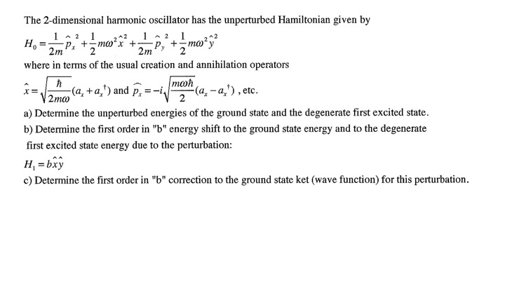 Solved The 2-dimensional harmonic oscillator has the | Chegg.com