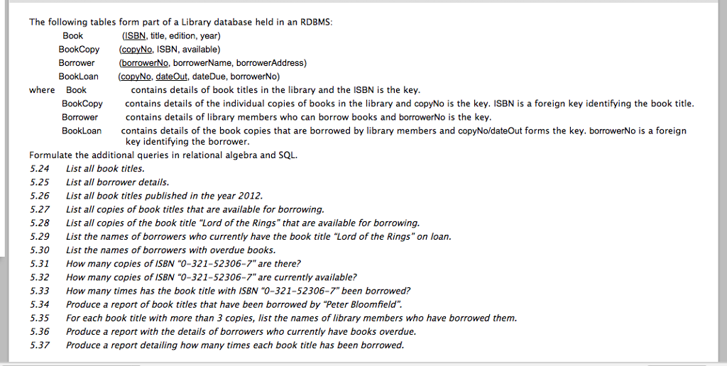 Solved The following tables form part of a Library database | Chegg.com