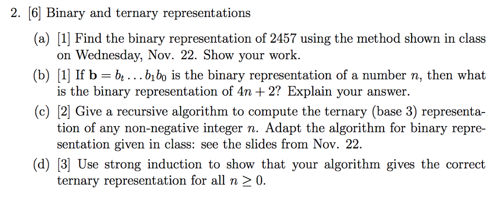 Solved 2. Binary and ternary representations (a) [1] Find | Chegg.com