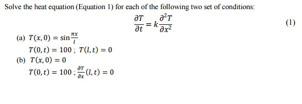 Solve the heat equation for each of the following two | Chegg.com