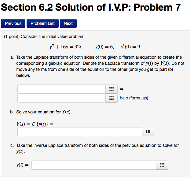 Solved Consider the initial value problem y" + 16y = 32 t, | Chegg.com