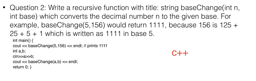 Solved Question 2 Write A Recursive Function With Title 0279