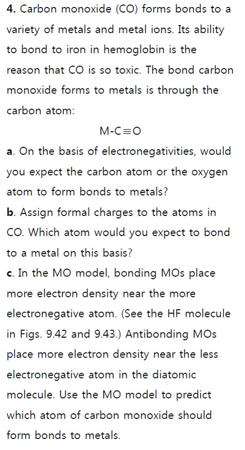 Carbon monoxide (CO) forms bonds to a variety of | Chegg.com