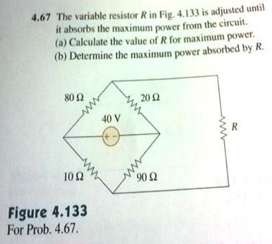 Solved The variable resistor R in Fig. 4.133 is adjusted | Chegg.com