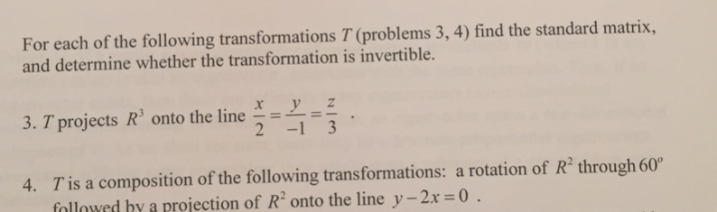 Solved For each of the following transformations T (problems | Chegg.com