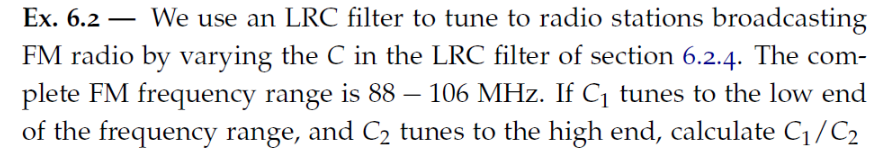 Solved Ex. 6.2_ We use an LRC filter to tune to radio | Chegg.com