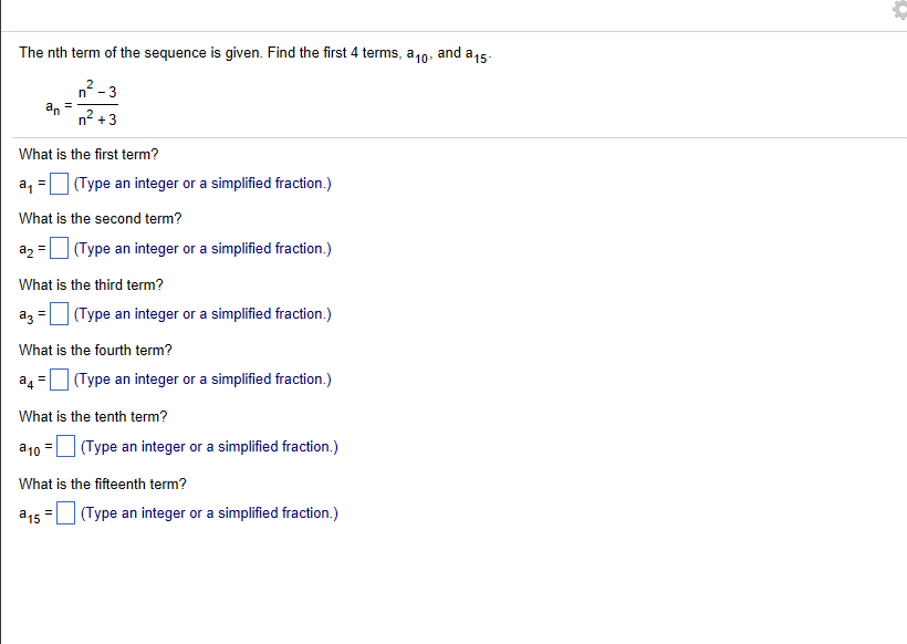 Solved The nth term of the sequence is given. Find the first | Chegg.com