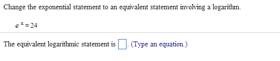 Solved Change the exponential statement to an equivalent | Chegg.com