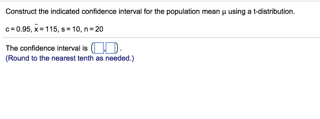 Solved Construct The Indicated Confidence Interval For The