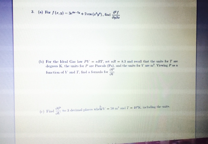Solved (a)For f(x,y) = 3e^4x-7y + 2 cos(x^3 y^4), find | Chegg.com