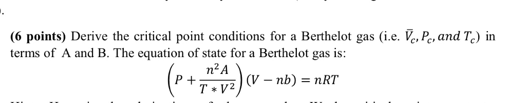 Solved (6 points) Derive the critical point conditions for a | Chegg.com