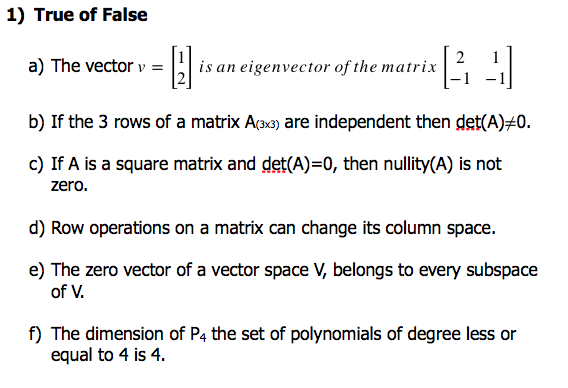 Solved 1) True of False 13-11 a) The vector v is an | Chegg.com