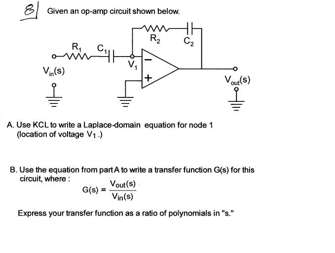 Solved Given an op-amp circuit shown below. R2 C2 R1 C1 V. | Chegg.com