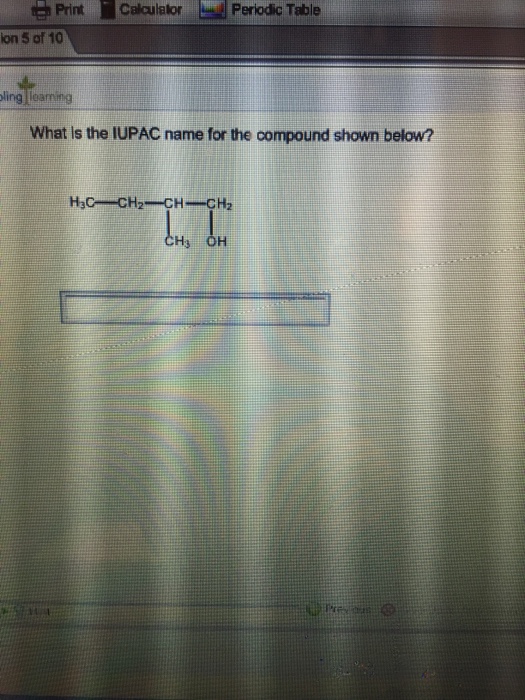 Solved What is IUPAC name for the compound shown below? | Chegg.com
