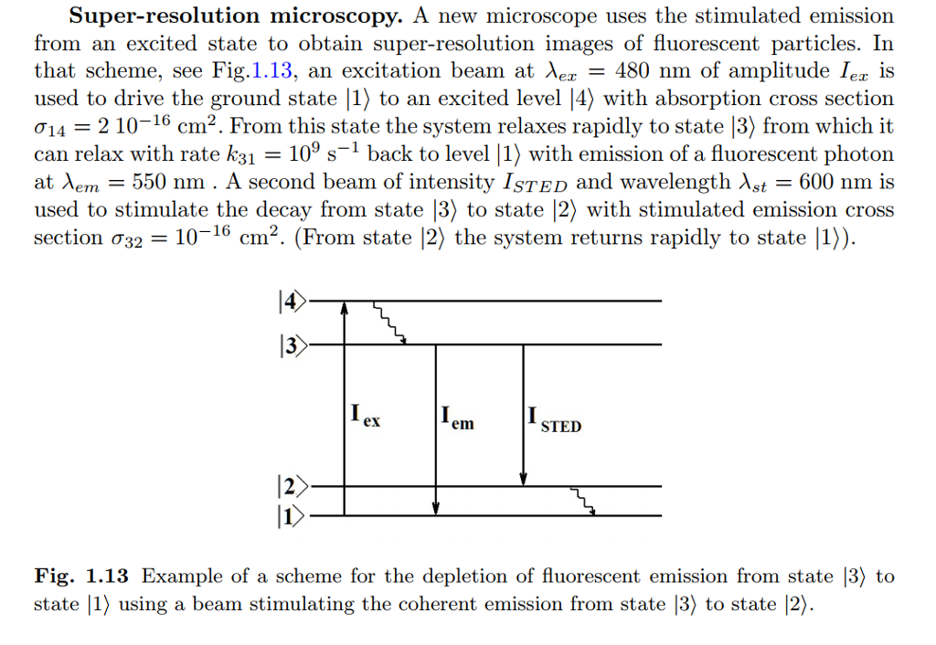 Super-resolution microscopy. A new microscope uses | Chegg.com