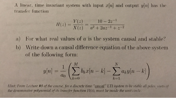 Solved A linear, time invariant system with input x[n] and | Chegg.com