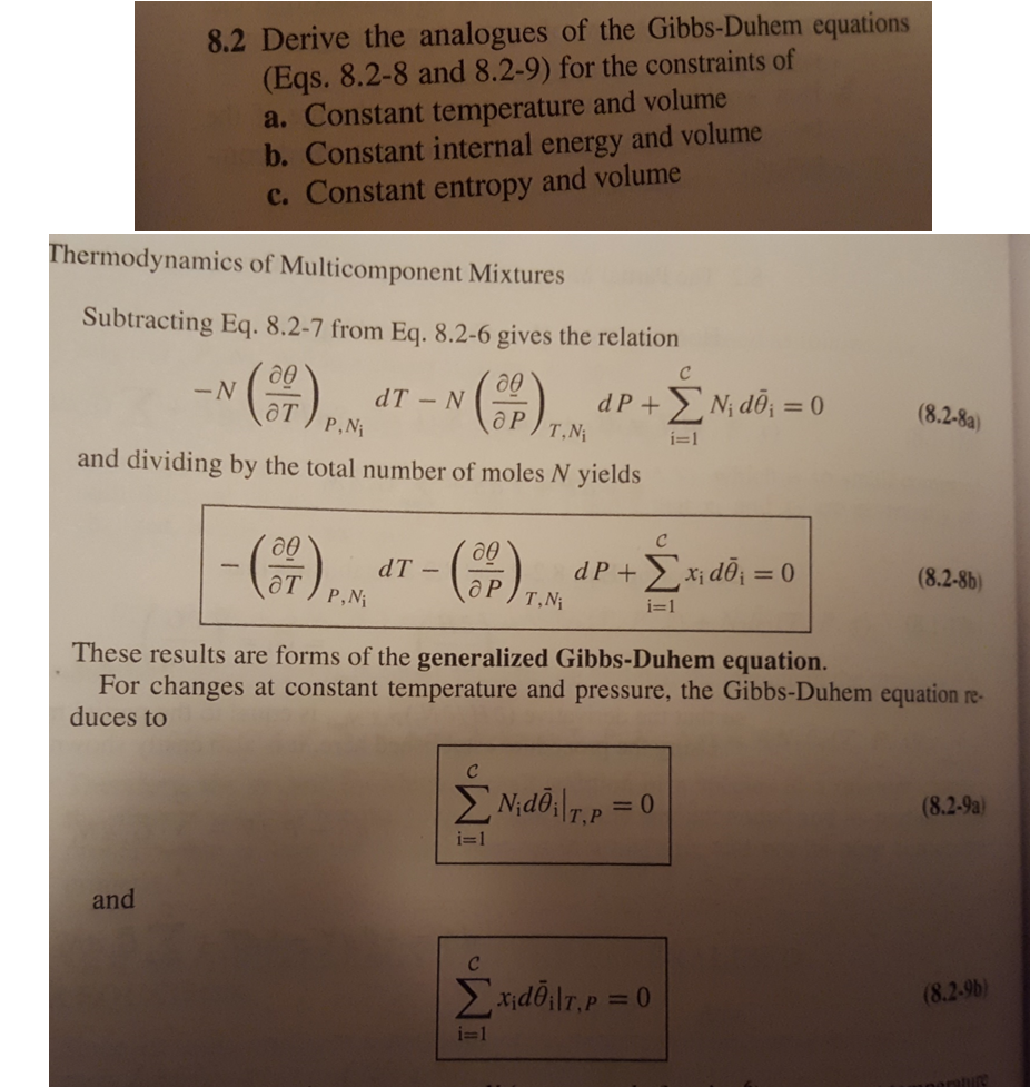 Solved Derive the analogues of the Gibbs-Duhem equations | Chegg.com