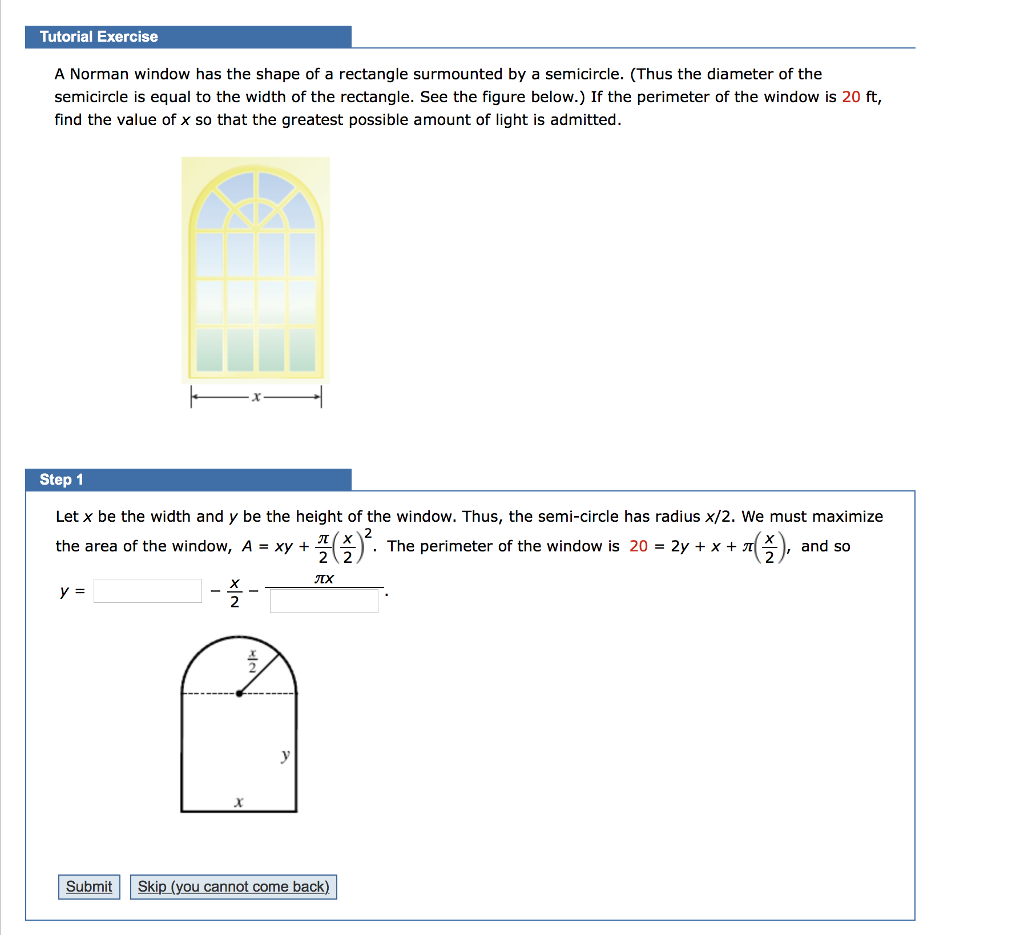 Solved Tutorial Exercise A Norman window has the shape of a | Chegg.com