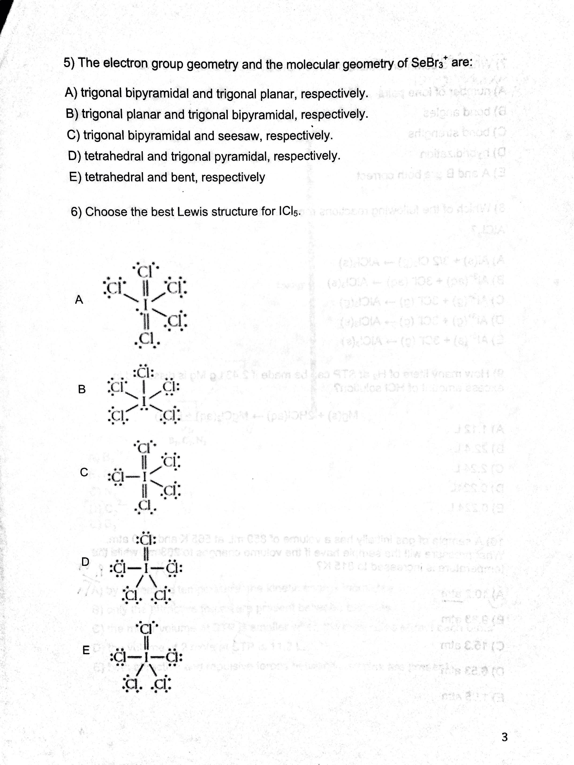 Solved 5) The electron group geometry and the molecular | Chegg.com