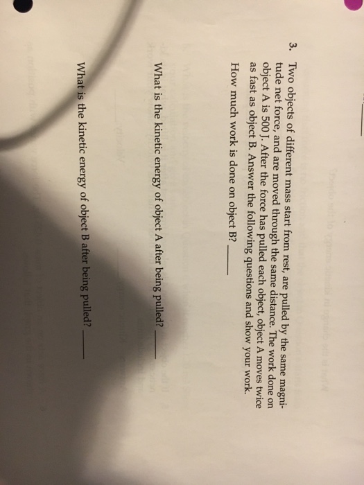 Solved Two objects of different mass start from rest, are | Chegg.com