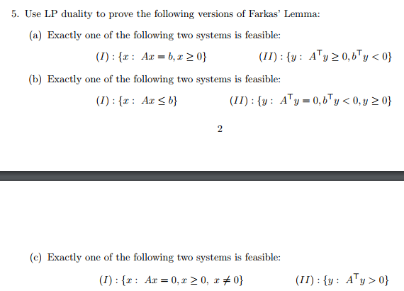 5. Use LP duality to prove the following versions of | Chegg.com