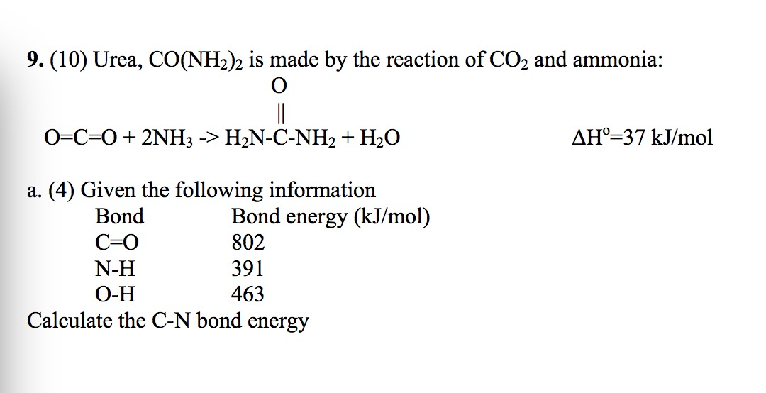 Solved 9. (10) Urea, CO(NH2)2 is made by the reaction of CO2 | Chegg.com